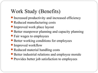 Work study method and time study-final - copy | PPT