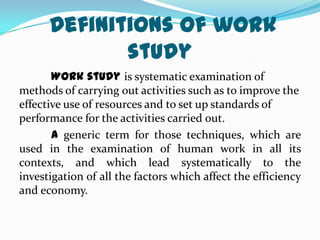 Work study and ergonomics | PPTX