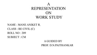 Work study construction management | PPTX