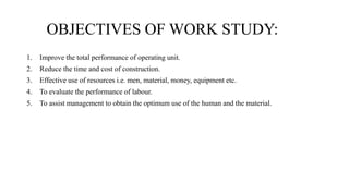Work study construction management | PPTX