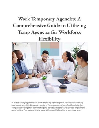 Work Temporary Agencies_ A Comprehensive Guide to Utilizing Temp ...