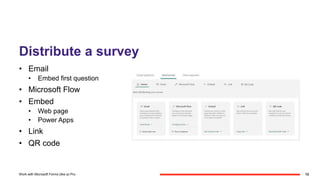 Work with Microsoft Forms (like a) Pro | PPTX