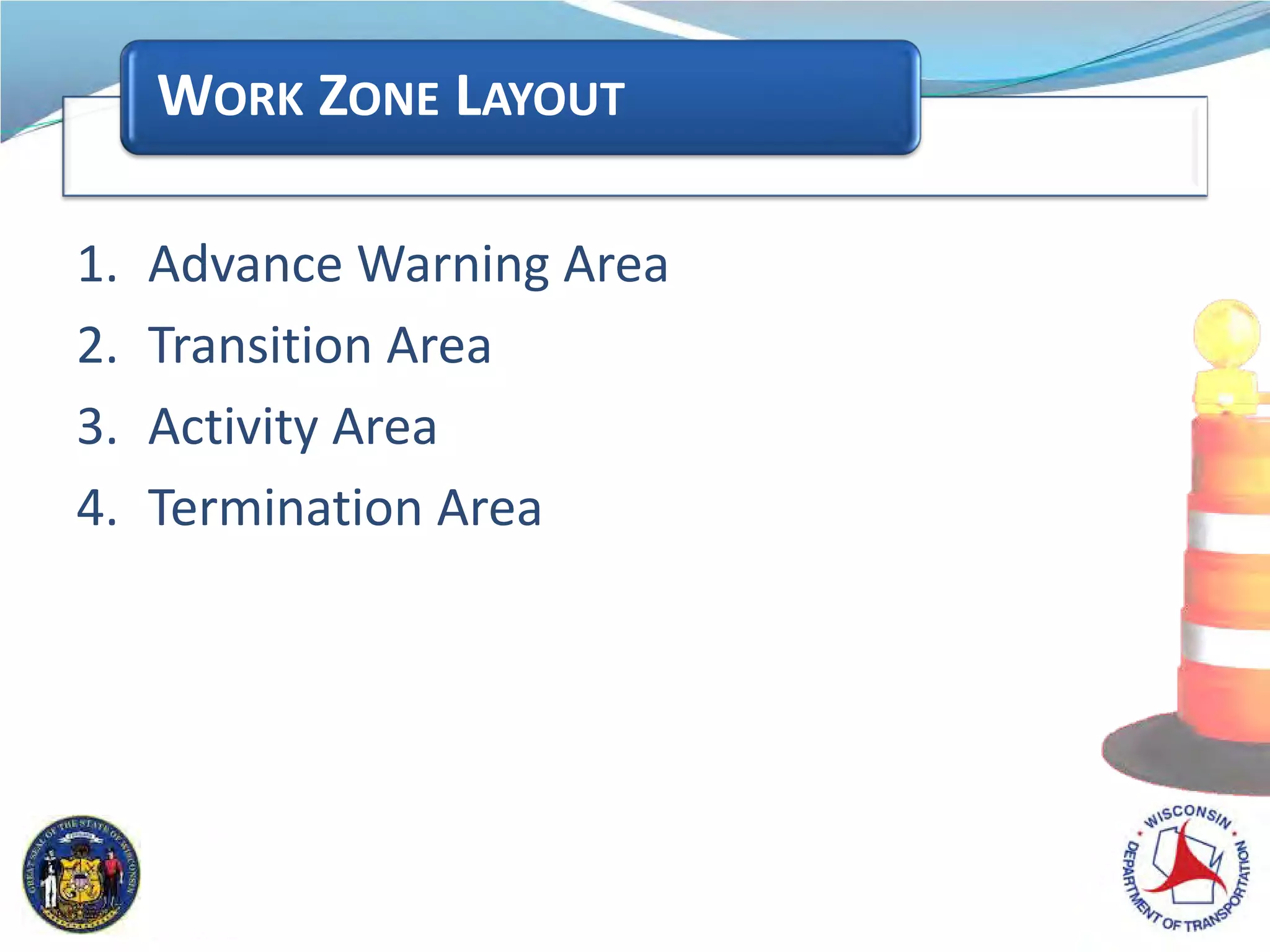 Work zone devices & layouts-training and resources for law enforcement ...