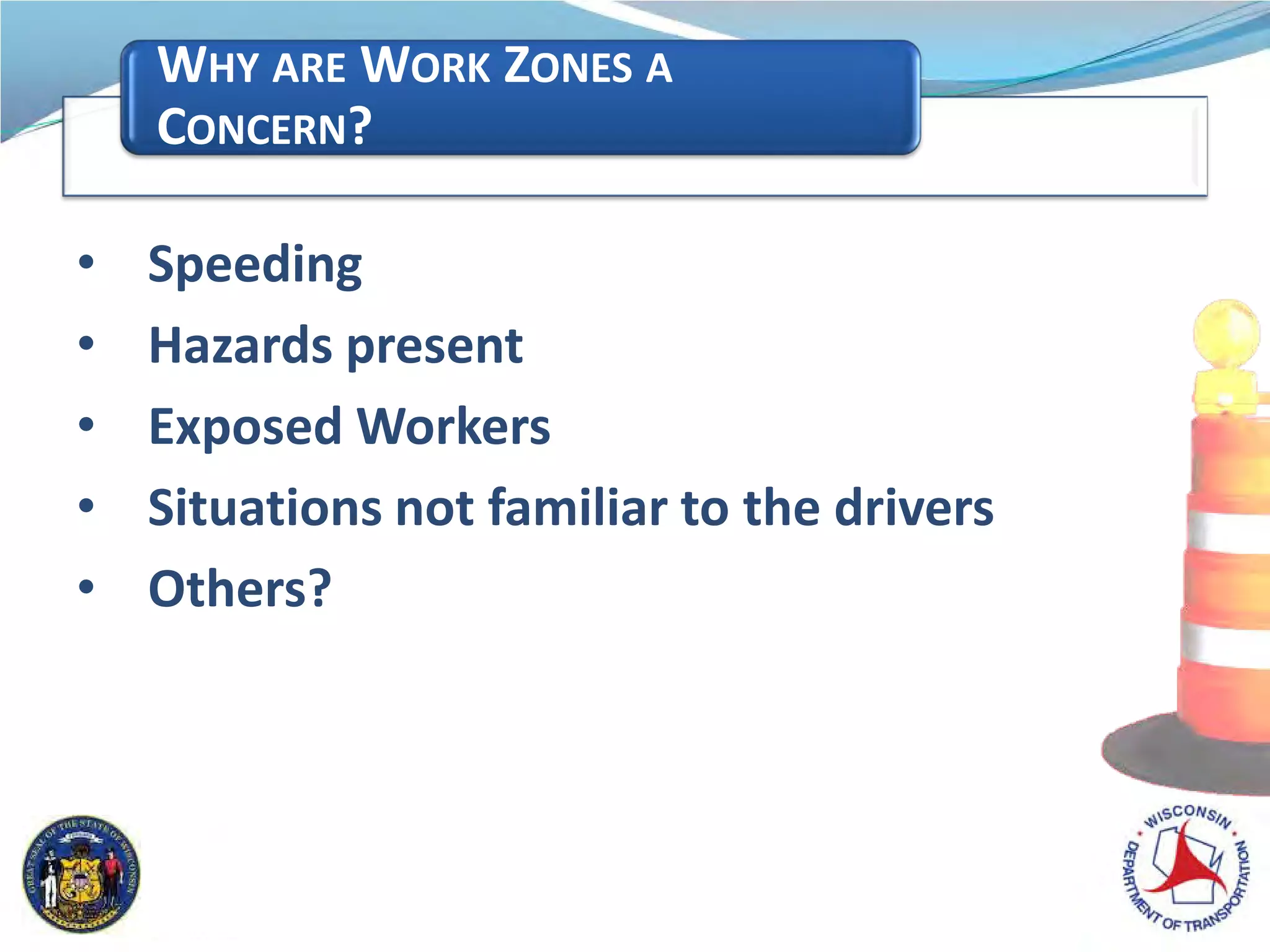 Work zone devices & layouts-training and resources for law enforcement ...