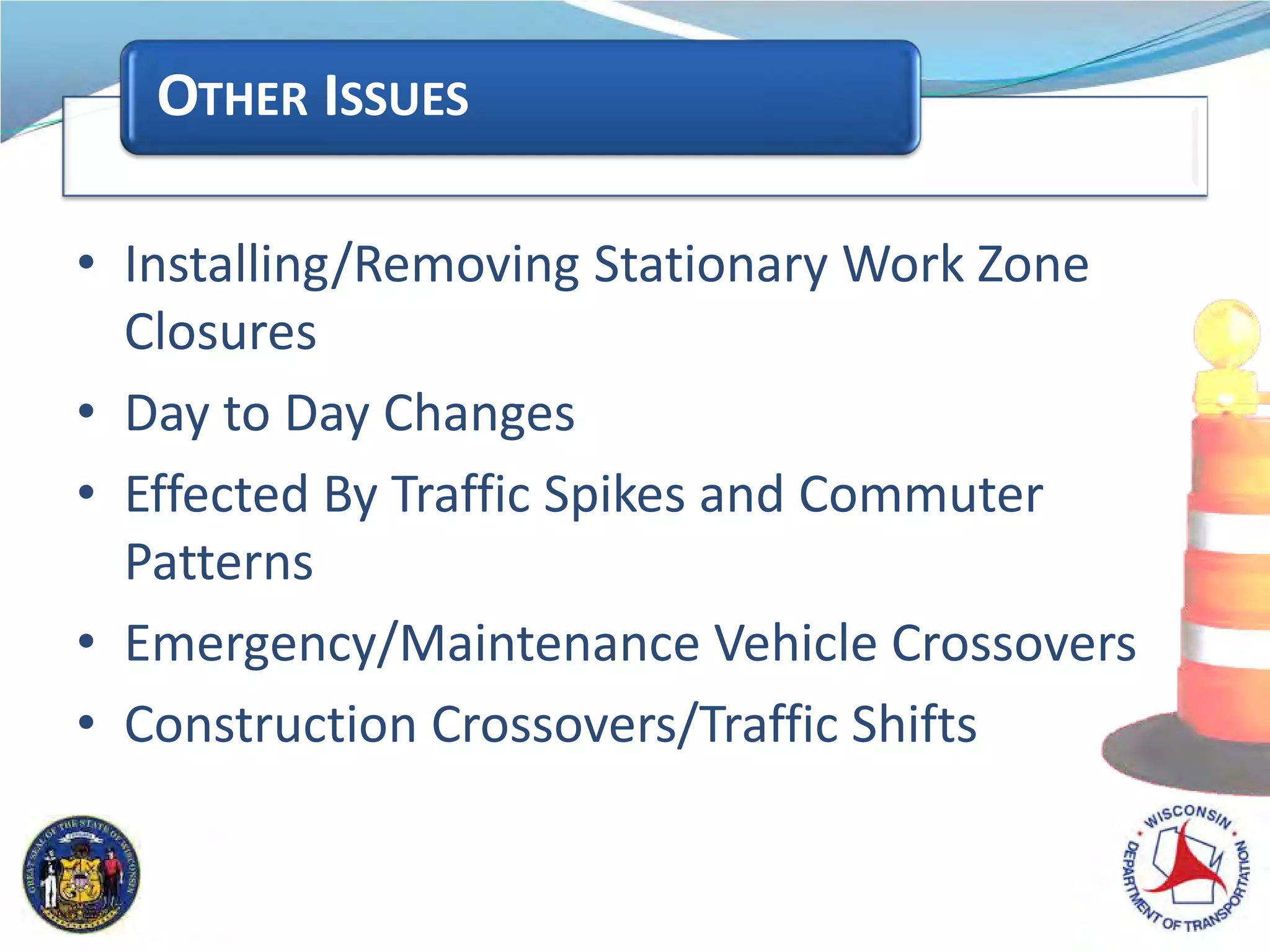 Work zone devices & layouts-training and resources for law enforcement ...