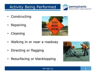 Work Zone Safety.pptx flagger responsiblity | PPTX