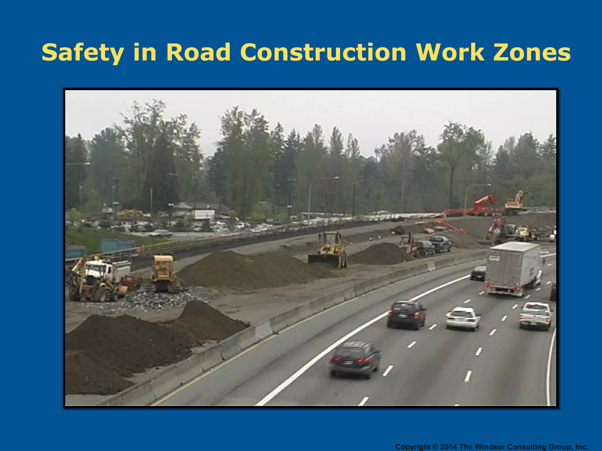 Work Zone Safety in Construction | PPT