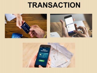 TRANSACTION | PPT