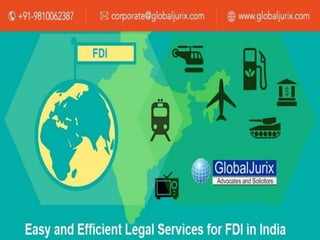 World-Class Legal Services For FDI in India | PPT