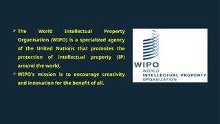 World-Intellectual-Property-Organisation-WIPO.pptx