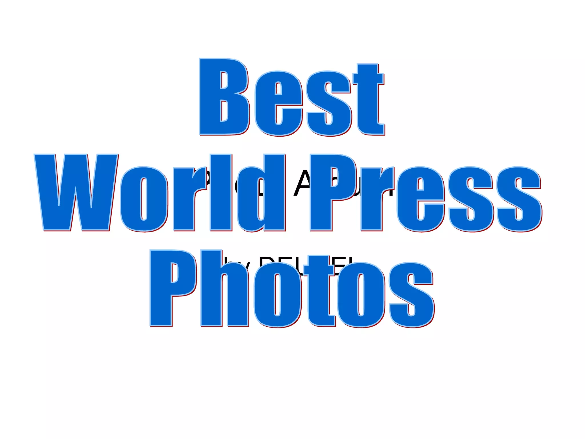 World Press Photos | PPT