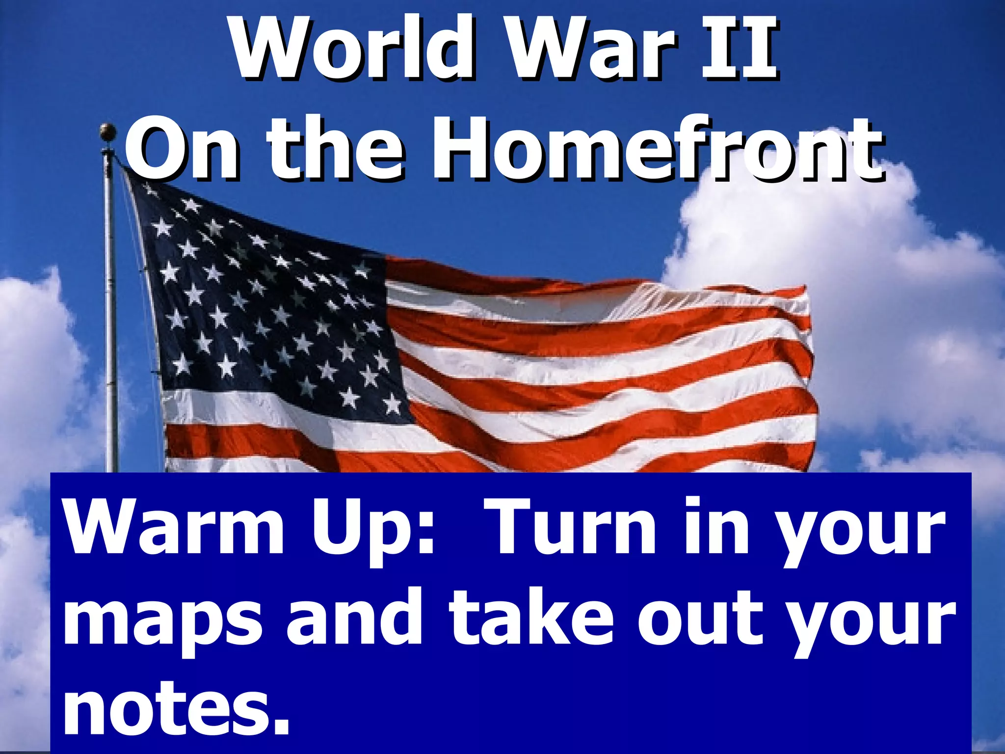 World War I I Homefront Power Point | PPT