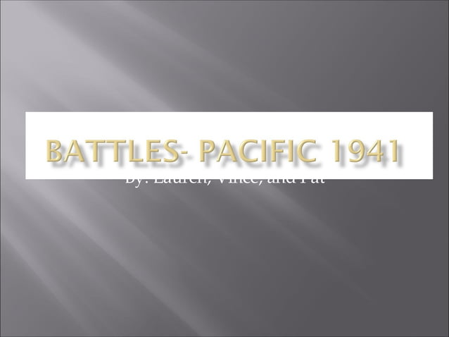 World War II Battles-Pacific | PPT