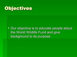 World Wildlife Fund | PPT