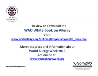Food Allergy - World Allergy Week 2013 | PDF