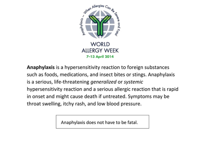 World Allergy Week 2014 Anaphylaxis - When Allergies Can Be Severe and ...