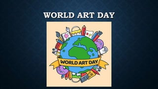 World Art Day.ppt
