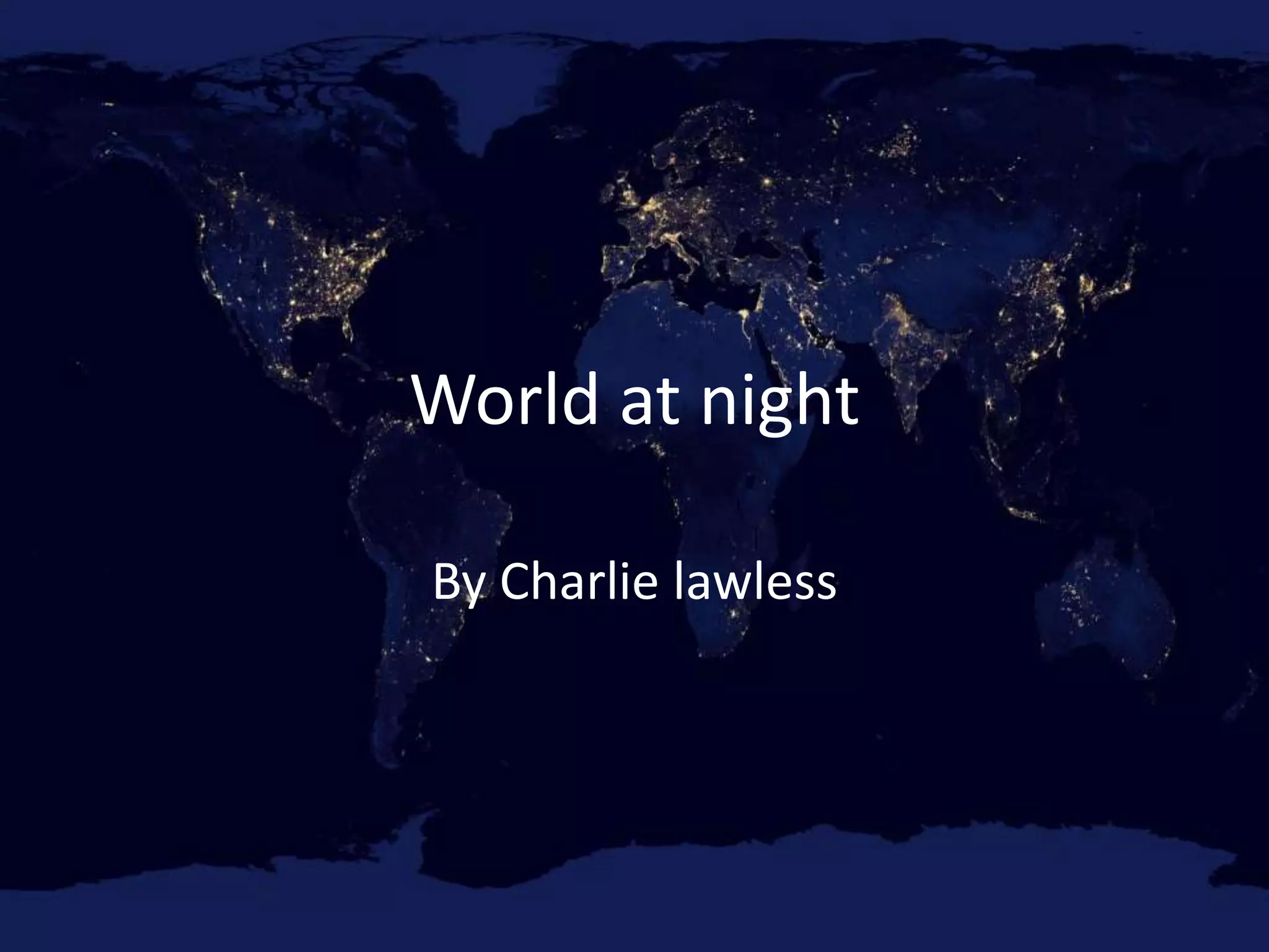 World at night | PPTX