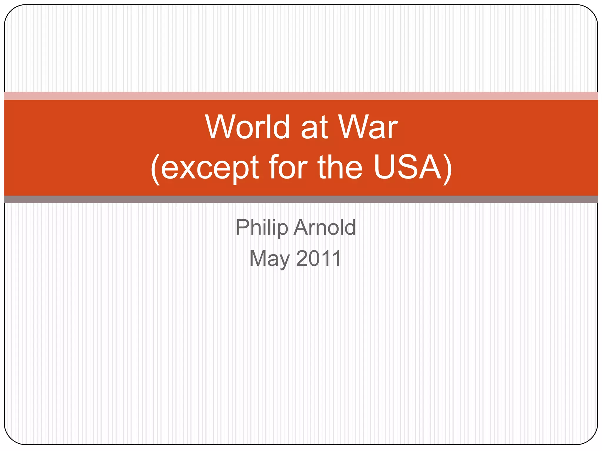 World at war apush alt | PPT