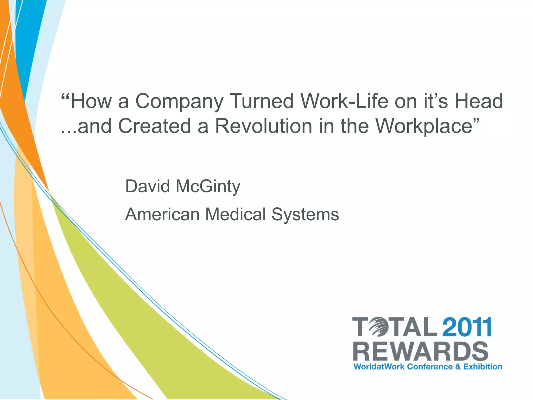 Lifeworks - World at Work Presentation | PDF