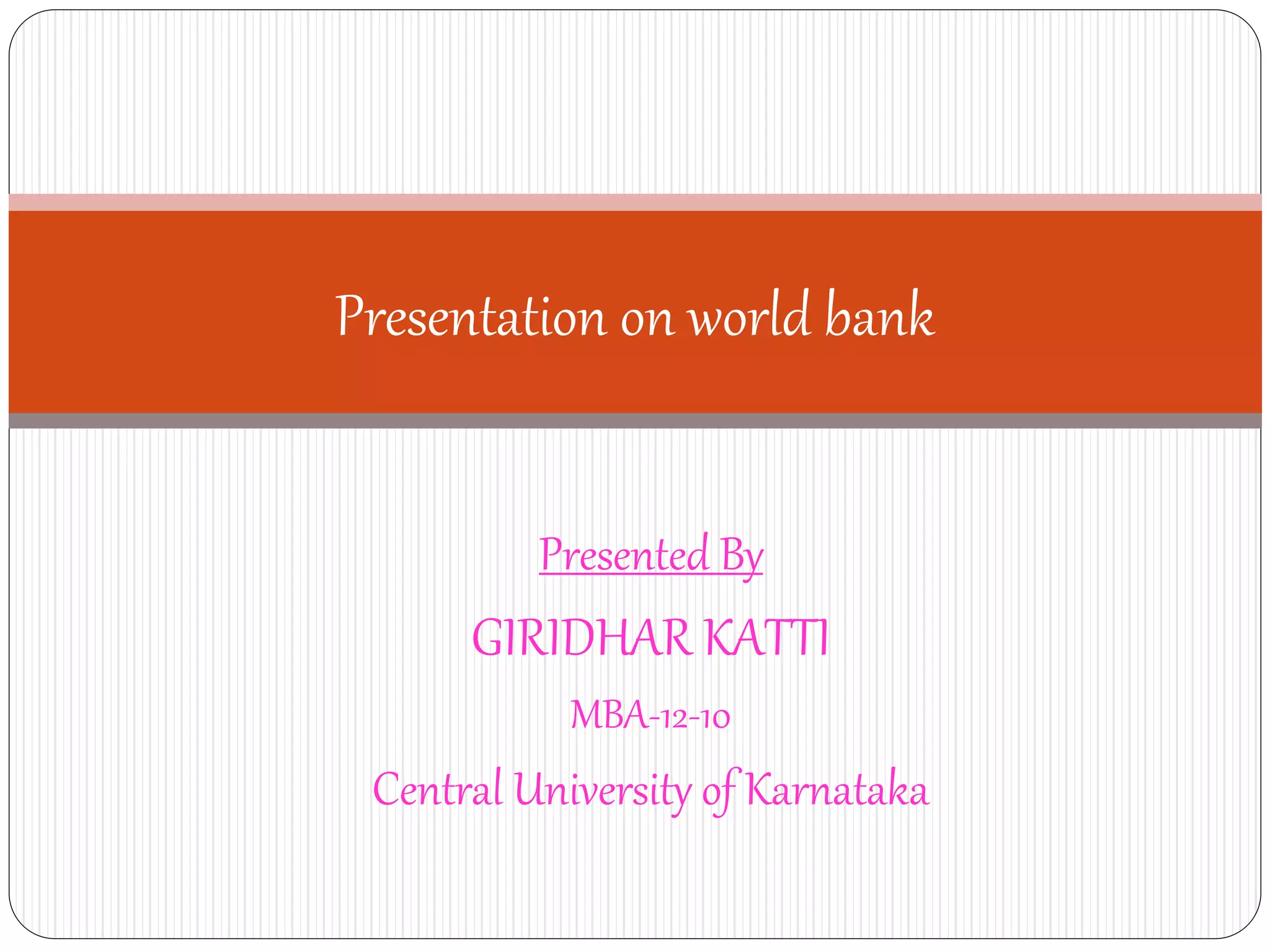 PPT On World bank | PPTX