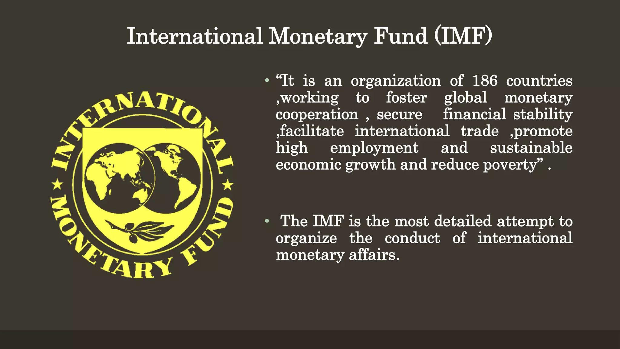 World bank and International Monetary Fund (imf | PPTX