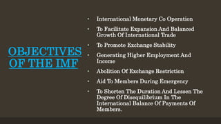 World bank and International Monetary Fund (imf | PPTX