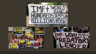 World bank and International Monetary Fund (imf | PPTX