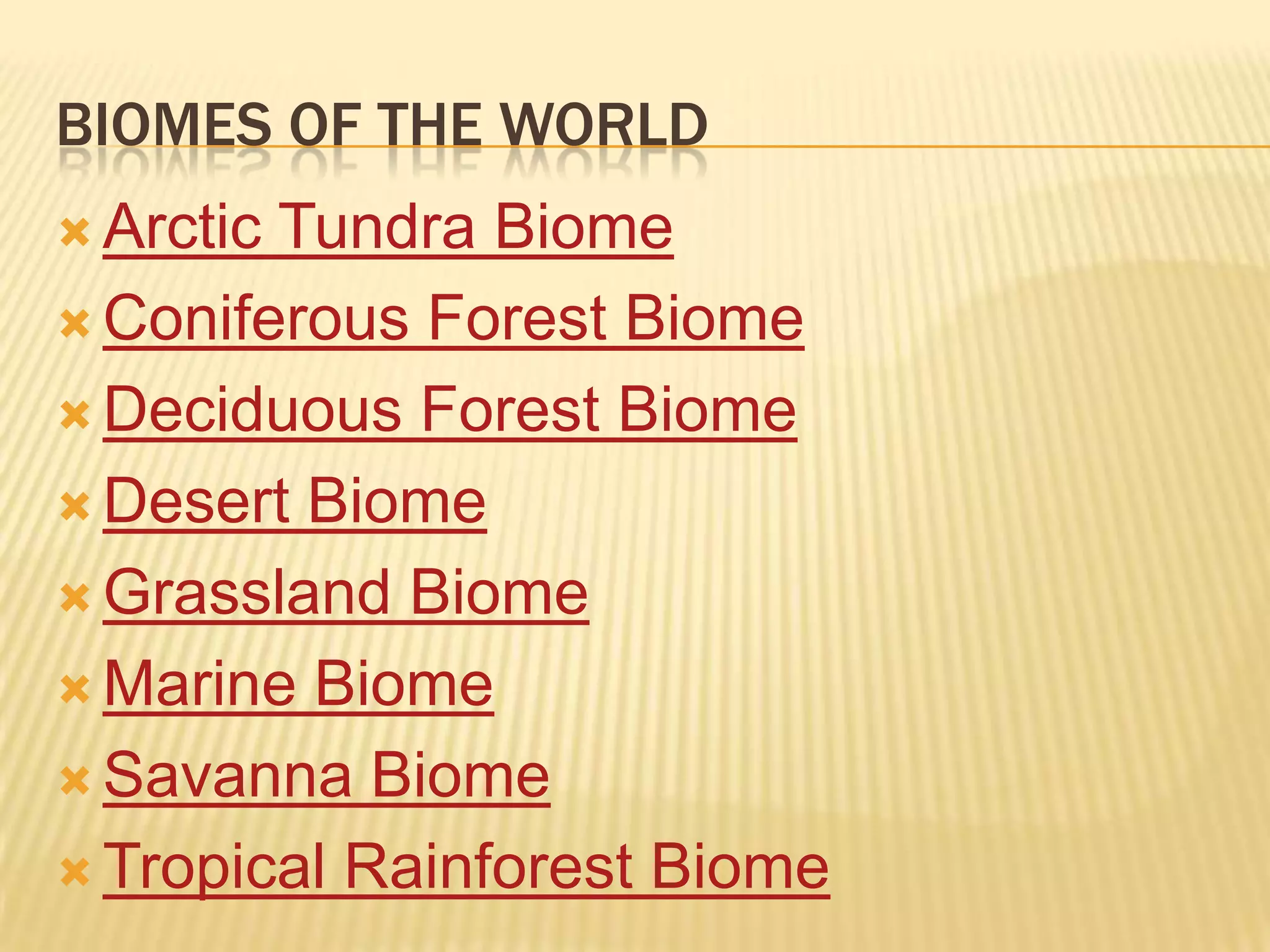 world biomes - animals and plants | PPTX