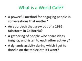 The World Cafe | PPTX