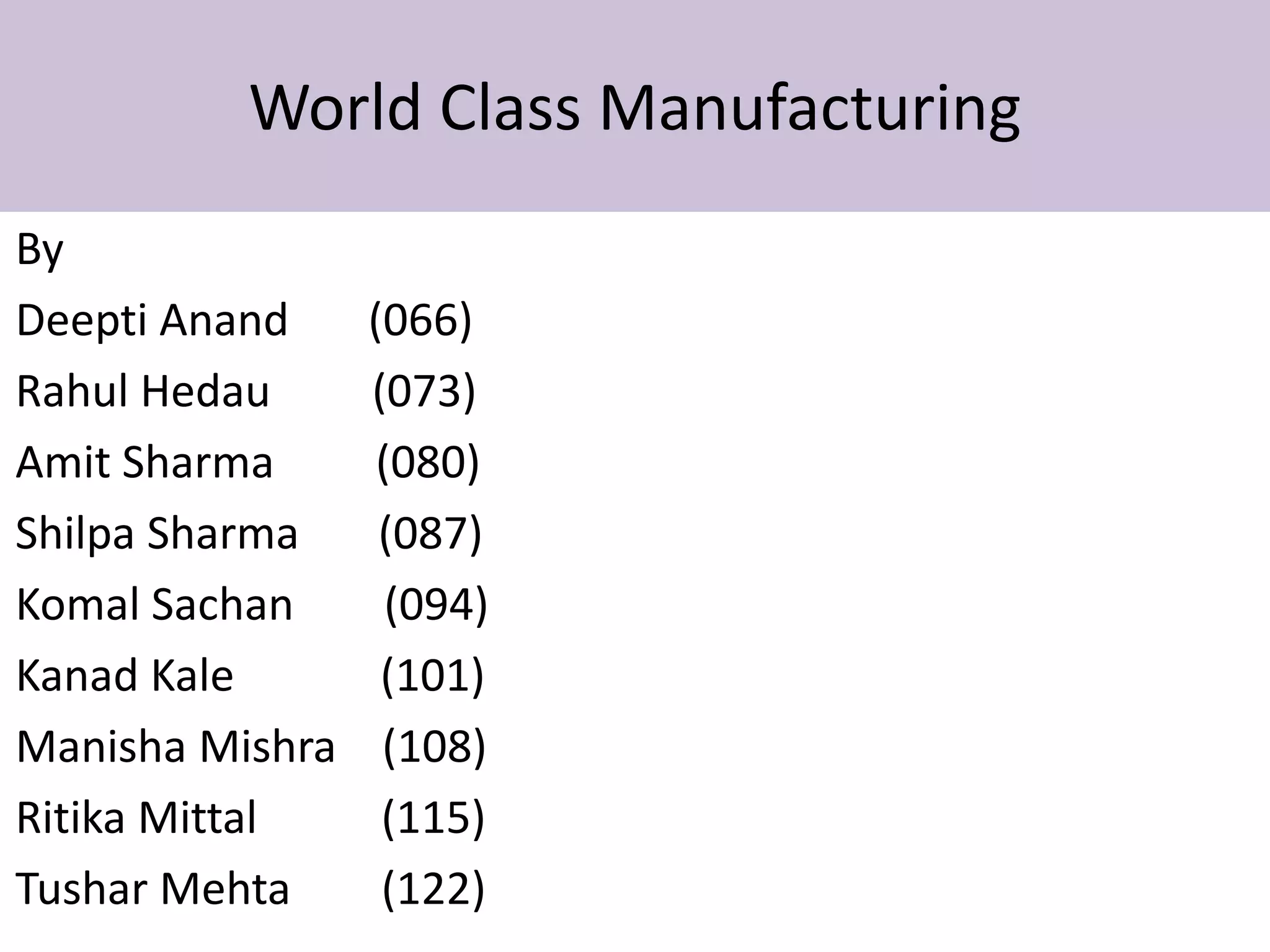 World class manufacturing (wcm) | PPTX