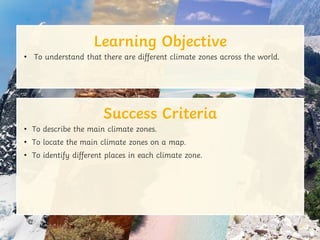 World Climate Zones Presentation.For primary educationpt | PPT
