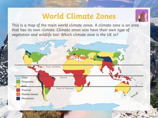 World Climate Zones Presentation.For primary educationpt | PPT