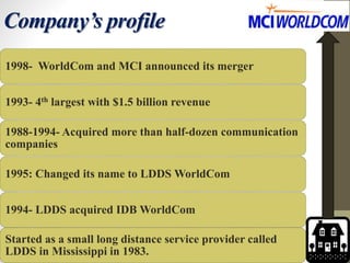 Worldcom 131005084526-phpapp02 | PPTX