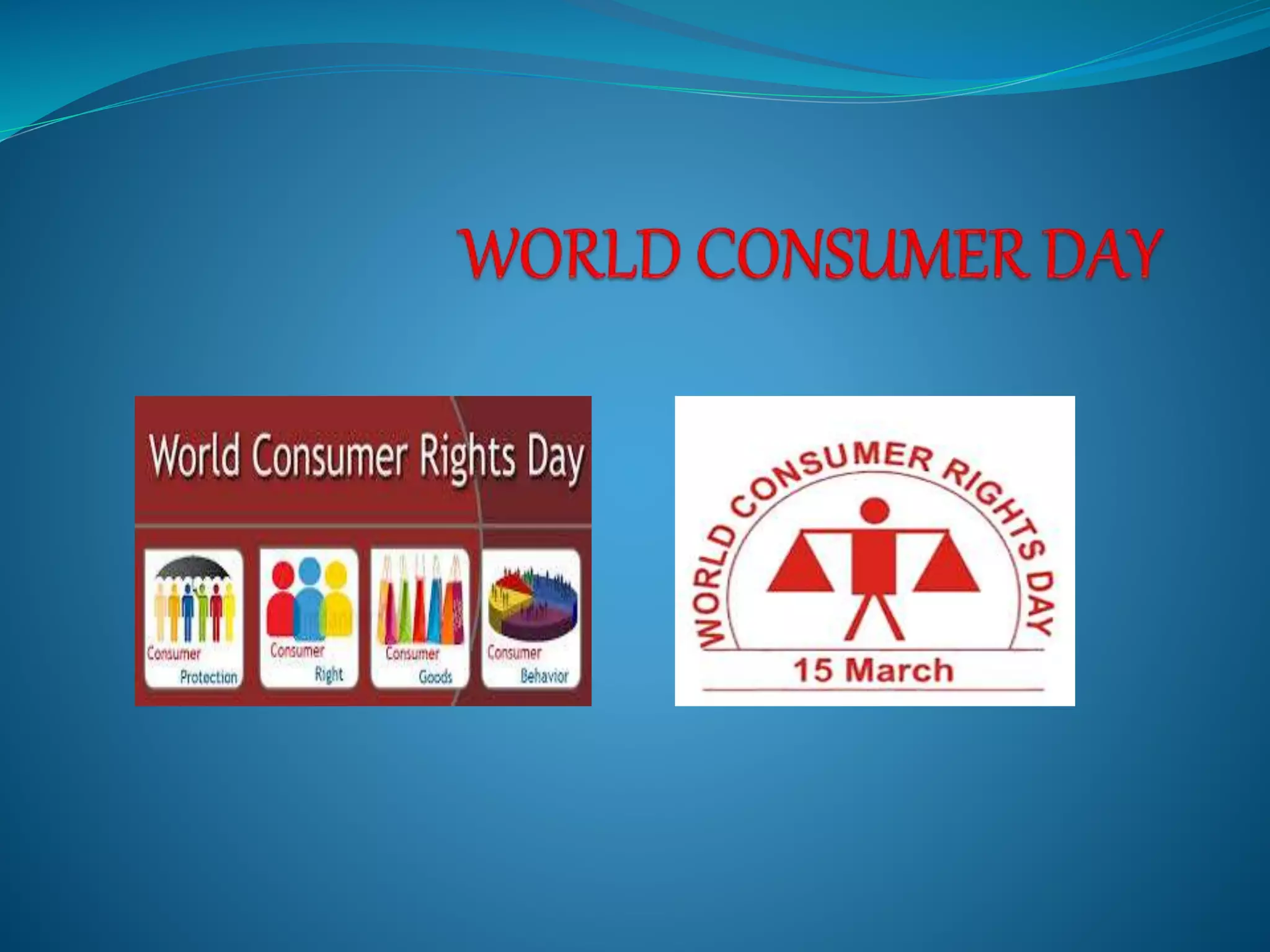 World consumer day | PPTX