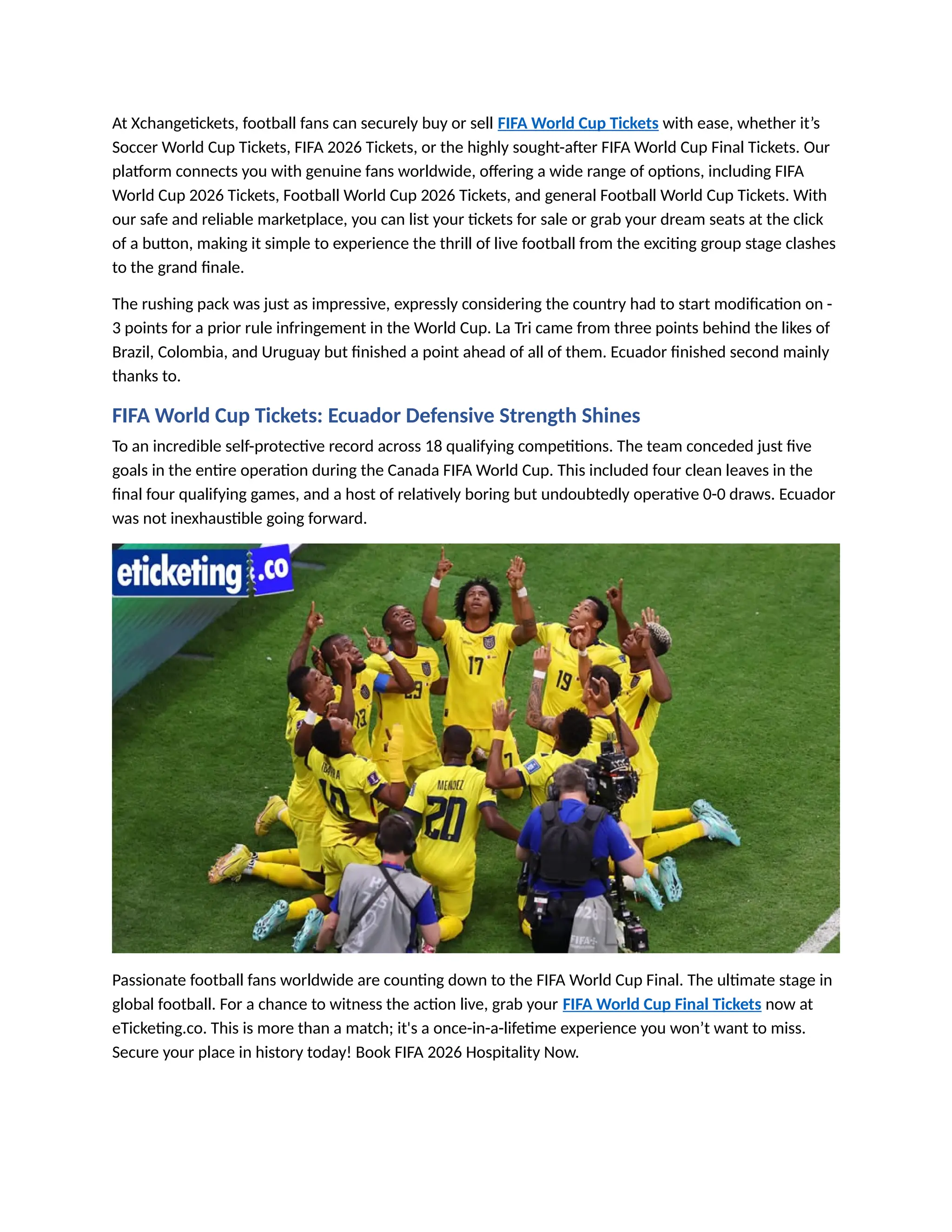 World Cup Tickets Ecuador Proves It Is A FIFA World Cup Candidate.docx