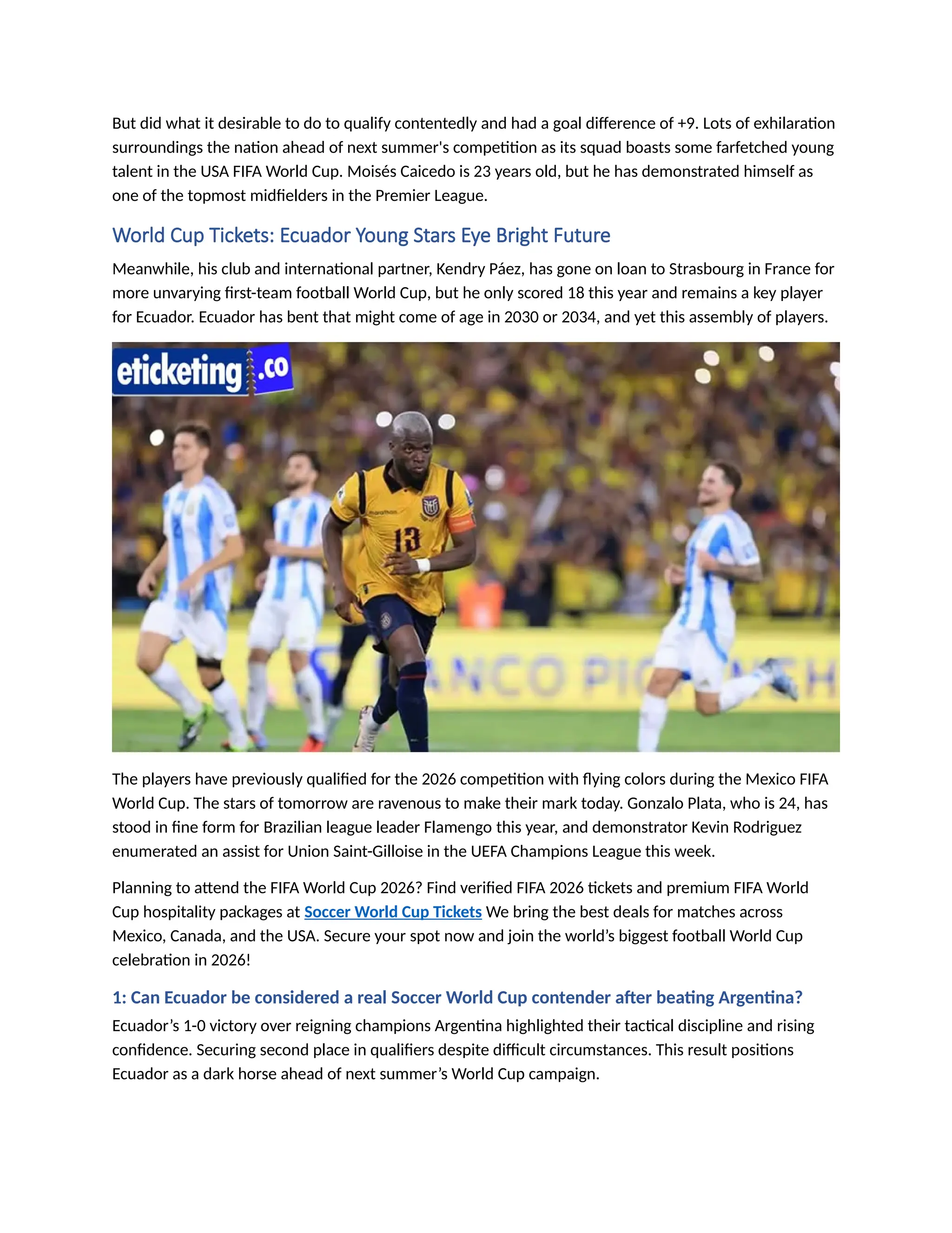 World Cup Tickets Ecuador Proves It Is A FIFA World Cup Candidate.docx