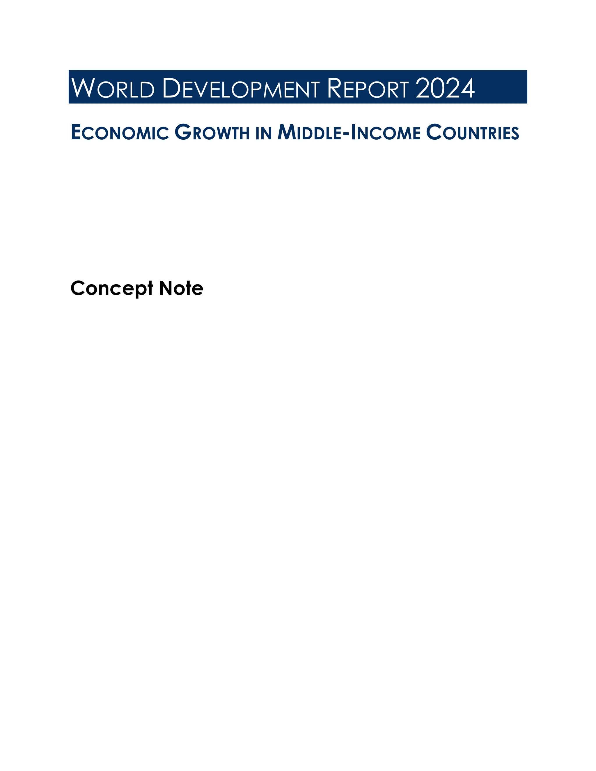 WORLD DEVELOPMENT REPORT 2024 - Economic Growth in Middle-Income ...