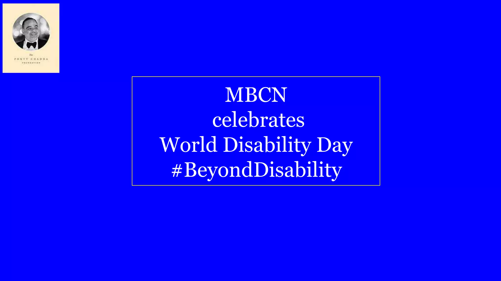 MBCN celebrates World disability Day | PPT | Free Download