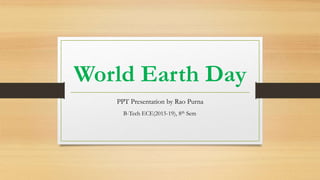 World Earth Day PPT 2019 | PPTX