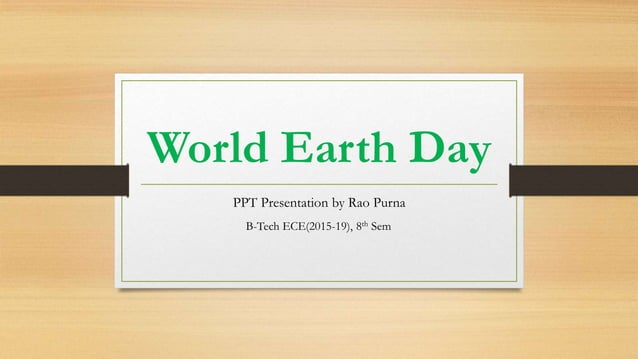 World Earth Day PPT 2019 | PPTX