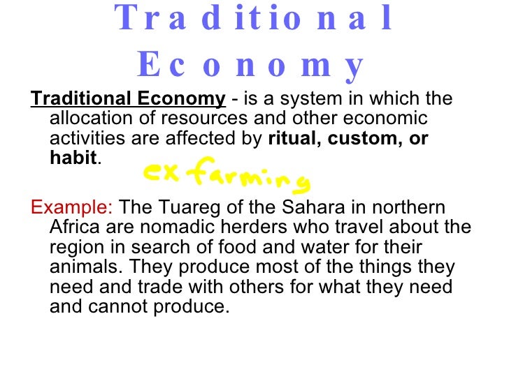 Traditional Economy Examples
