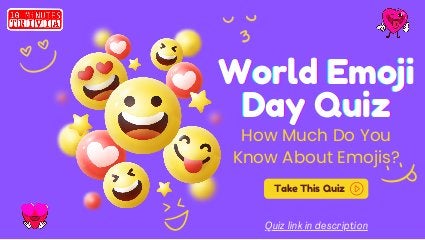 World Emoji Day Quiz: How Much Do You Know About Emojis? | PDF