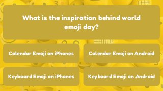 World Emoji Day Quiz: How Much Do You Know About Emojis? | PDF