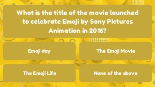 World Emoji Day Quiz: How Much Do You Know About Emojis? | PDF