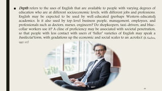 World Englishes and Varieties of English | PPTX