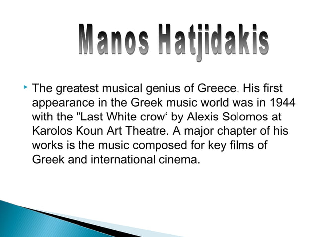 World famous contemporary greeks | PPT | World/International Music | Music