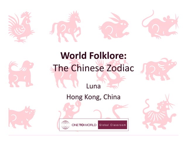 World Folklore: The Chinese Zodiac | PDF