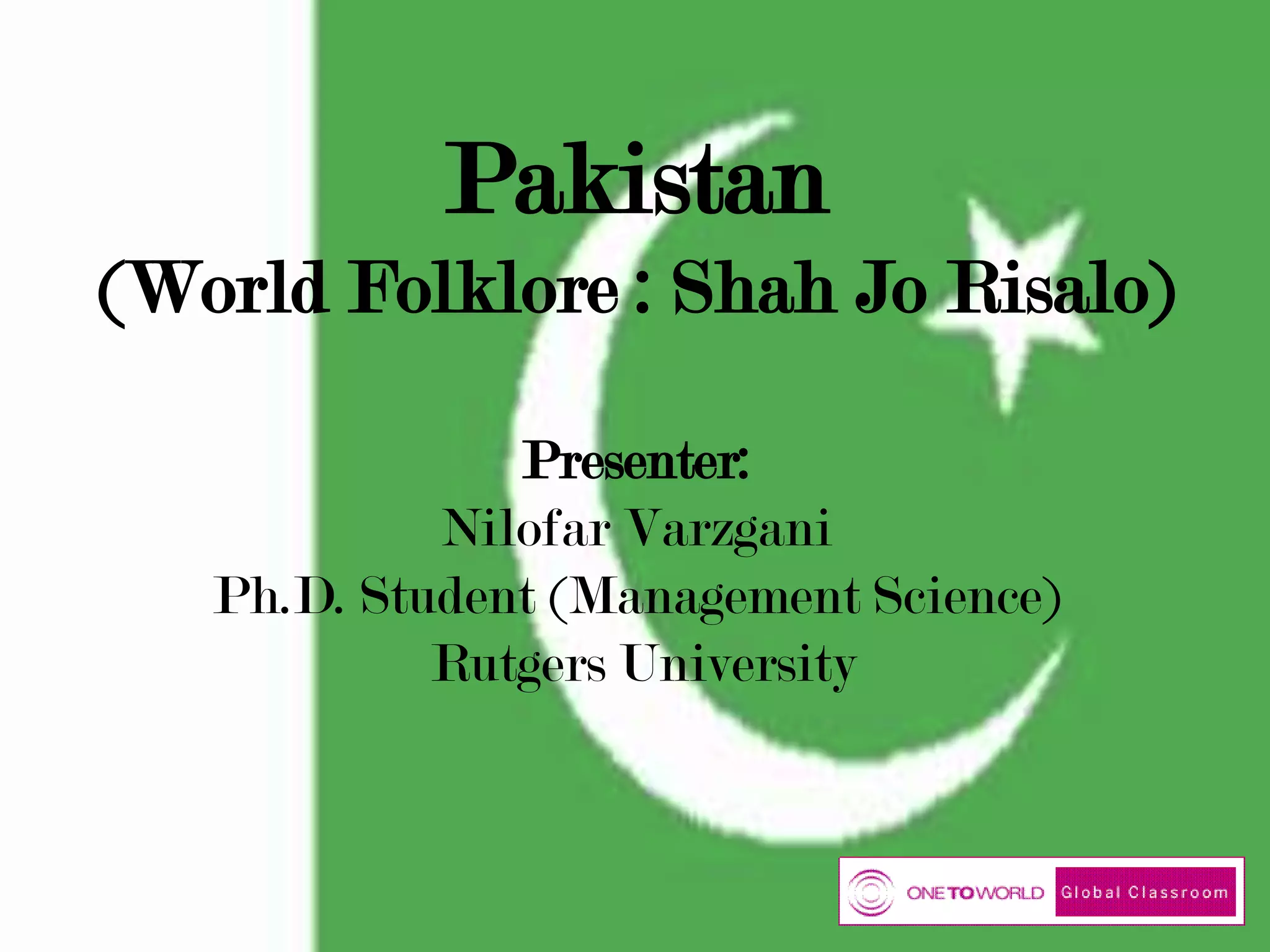 World Folklore: Shah Jo Risalo (Pakistan) | PPTX