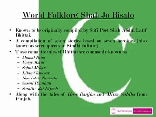 World Folklore: Shah Jo Risalo (Pakistan) | PPTX